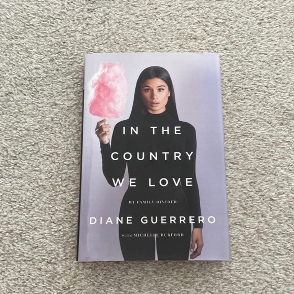 Other | In The Country We Love By Diane Guerrero | Poshmark